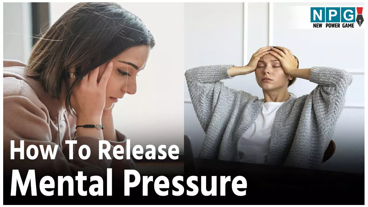 How To Release Mental Pressure: मन पर है सौ मन बोझ? इन छोटे-छोटे कामों ...